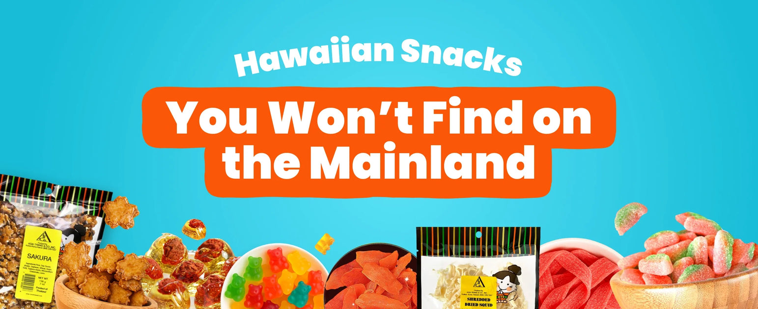 11 Best Hawaiian Snacks You Can Only Get in Hawaii