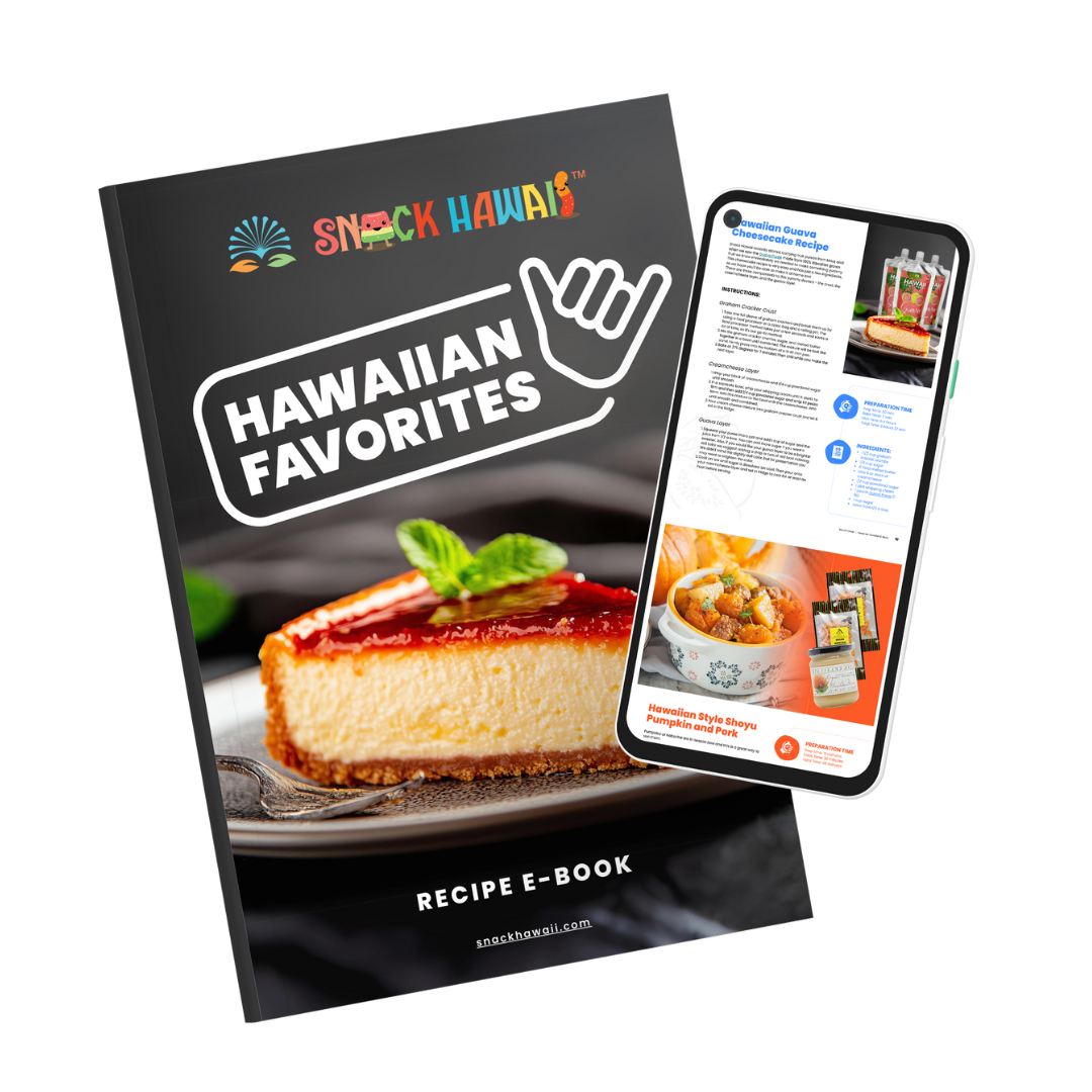 Download Your Free Hawaiian Recipe Book at Snack Hawaii